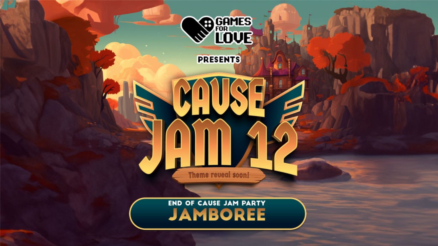 Cause Jam 12 – June Cycle – Games for Love
